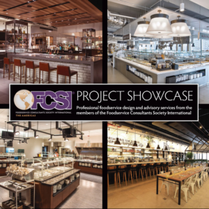 Project Showcase - Foodservice Consultants Society International